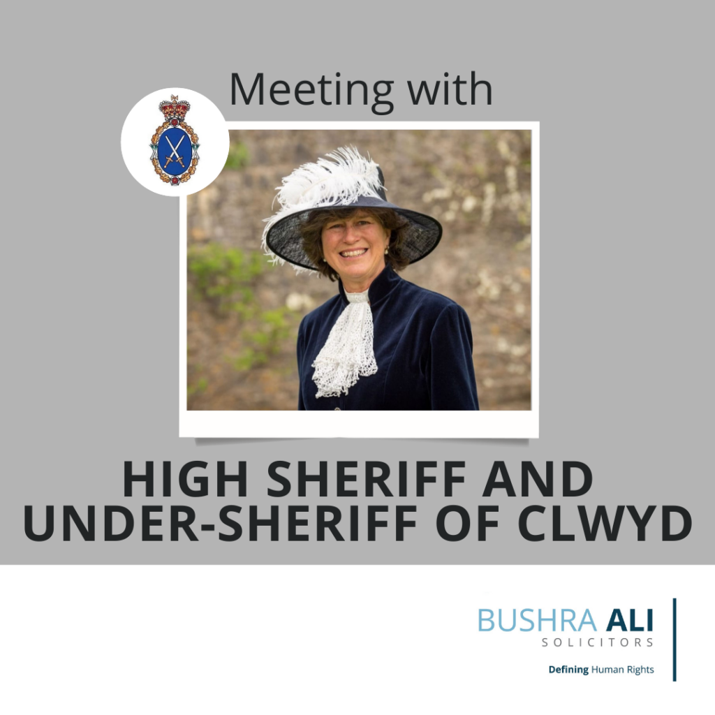 Meeting the High Sheriff and Under-Sheriff of Clwyd - Bushra Ali Solicitors